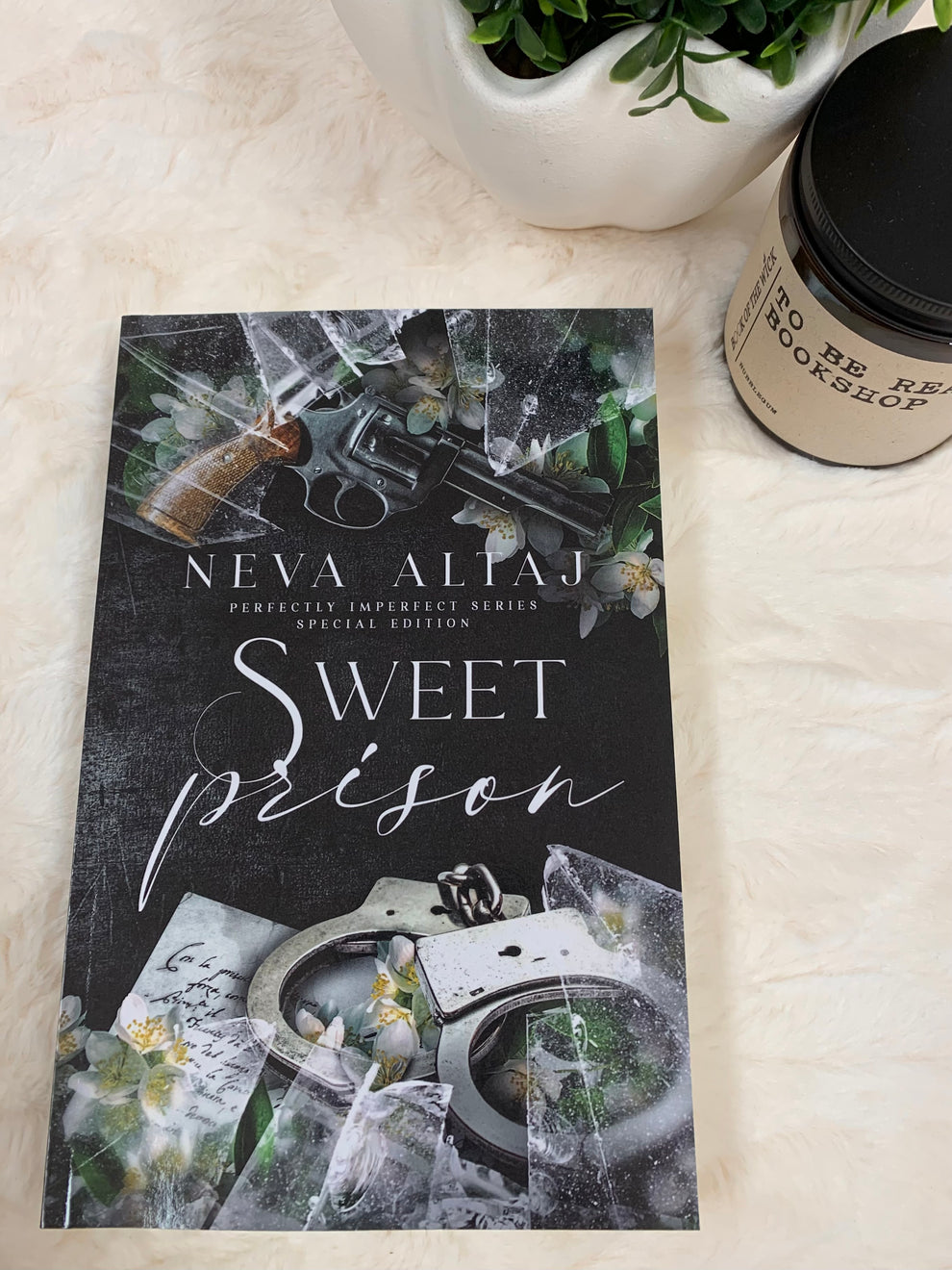 Sweet Prison by Neva Altaj – To Be Read Bookshop