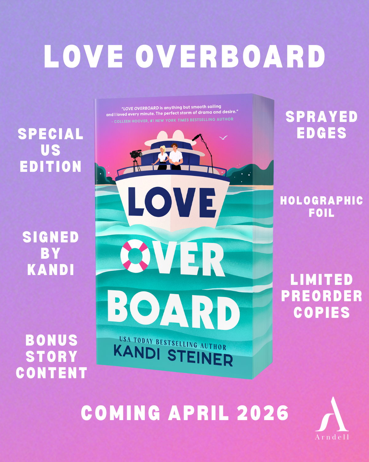 PRE ORDER- Love Overboard by Kandi Steiner US Special Edition – To Be ...